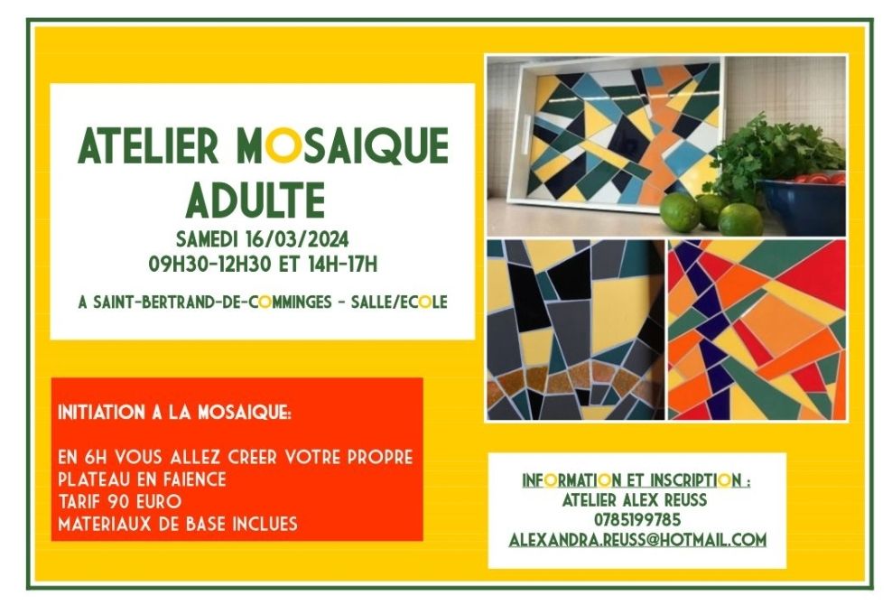 STAGE MOSAÏQUE SAMEDI 16/03/2024 A SAINT-BERTRAND-DE-COMMINGES (31 ...
